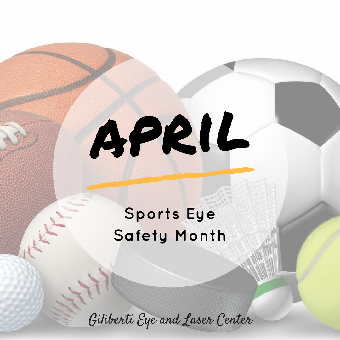 Sports Eye Safety Month - April | Giliberti Eye and Laser Center