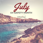 UV Safety Month - July | Laser and Eye | Totowa, NJ